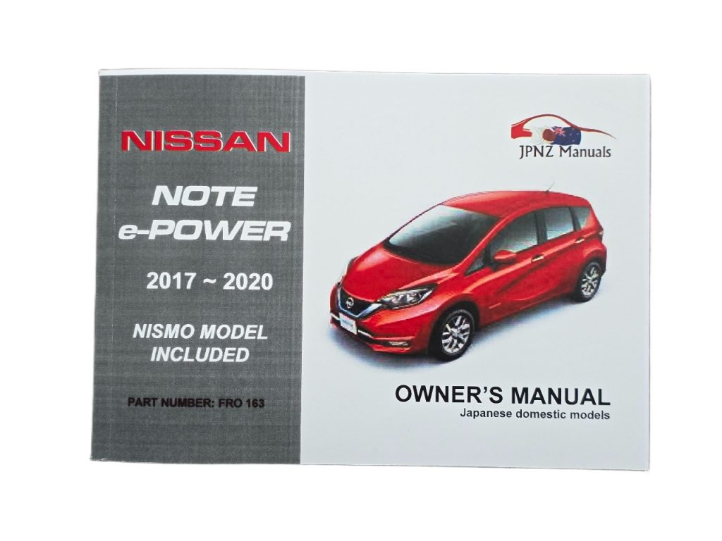 Owners Manual – Nissan Note e-Power – Sinergy Motorsports
